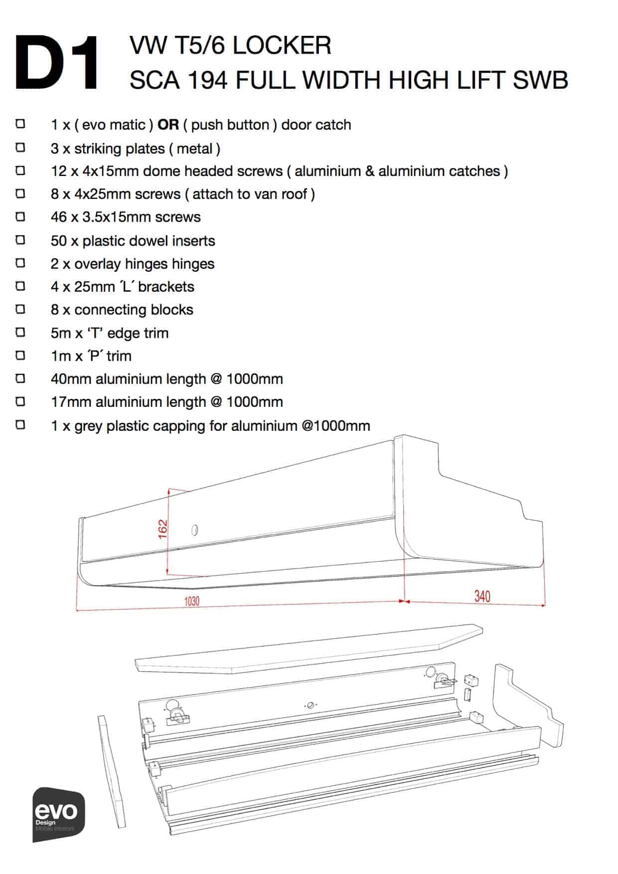 D1 – SCA 194 FULL WIDTH HIGH LIFT SWB – EVO Design